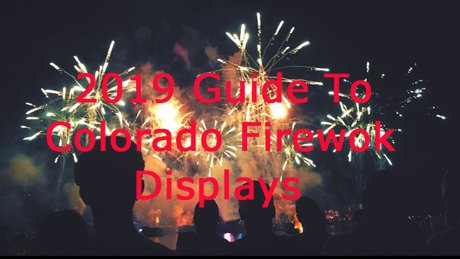 Colorado Fireworks Displays