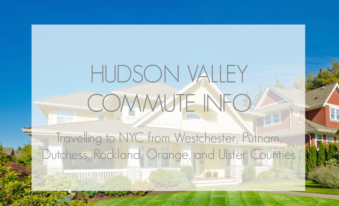 New York City Commute from Westchester, Putnam, and Dutchess County ...